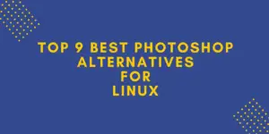 Top 9 Best Photoshop Alternatives For Linux For 2023 | Technology News ...